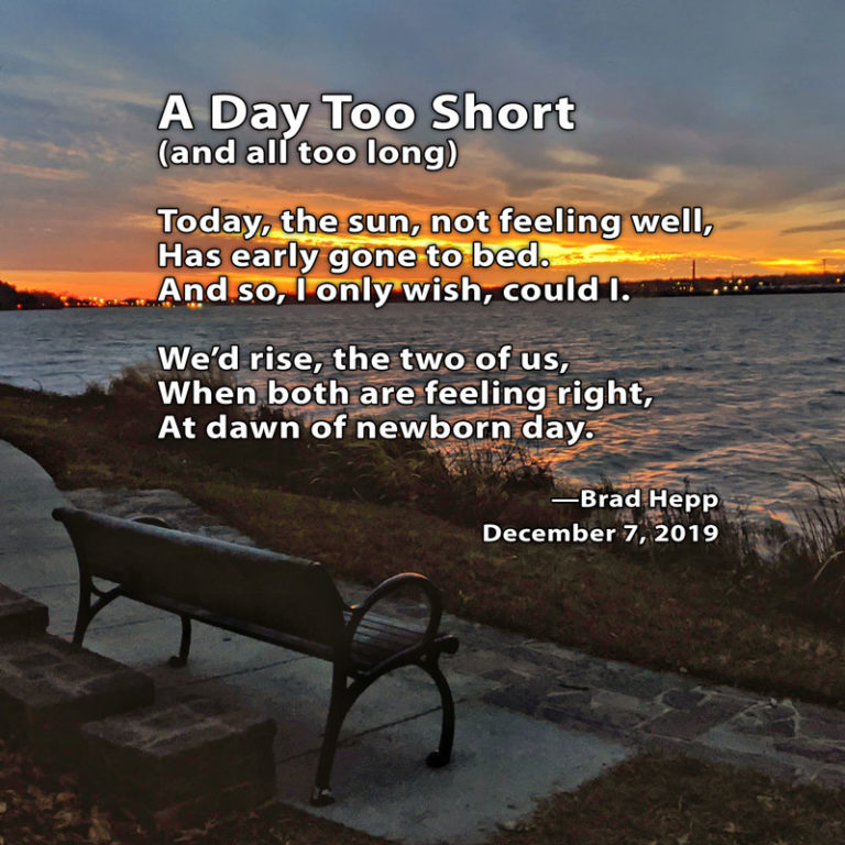 A Day Too Short - Brad Hepp's Miscellany