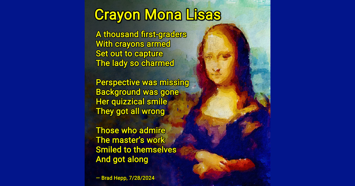 Crayon Mona Lisas - Brad Hepp's Miscellany
